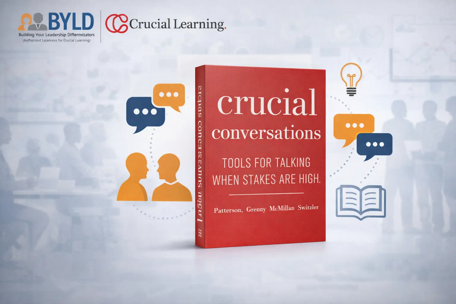 Crucial Conversations - Free Book Resources & PDF | Crucial Learning
