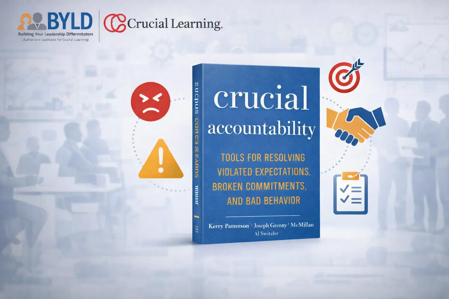 Crucial Accountability® Free Book Resources & PDF | Crucial Learning